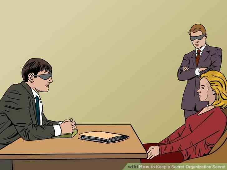 Cómo Mantener una Organización Secreta Secreta