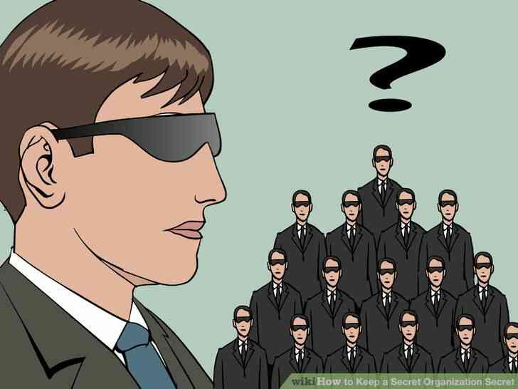 Cómo Mantener una Organización Secreta Secreta