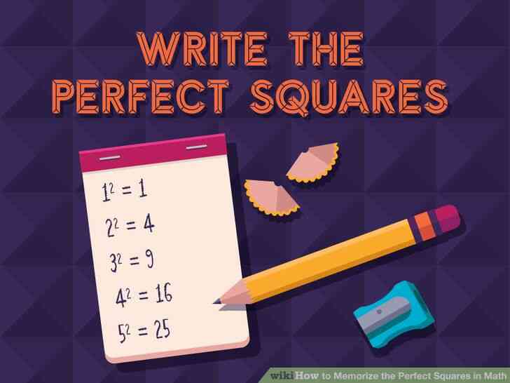 Cómo Memorizar los Cuadrados Perfectos en Matemáticas
