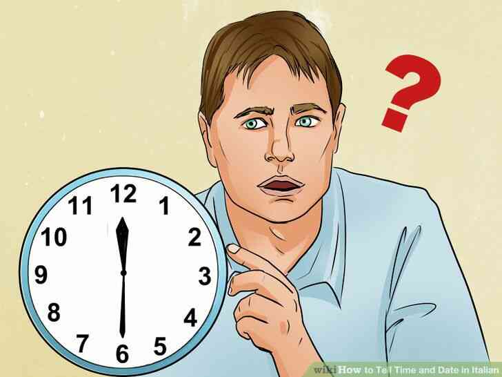 Cómo Decir la Hora y la Fecha en italiano